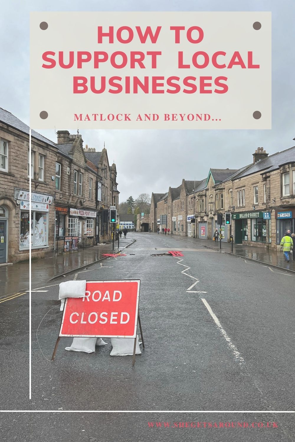 Why and How to Support your Local Shops - in Matlock and Beyond! - She ...